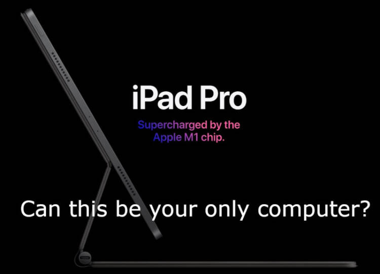 Could the M1 iPad Pro Function As Your Only Computer? | Gear Diary